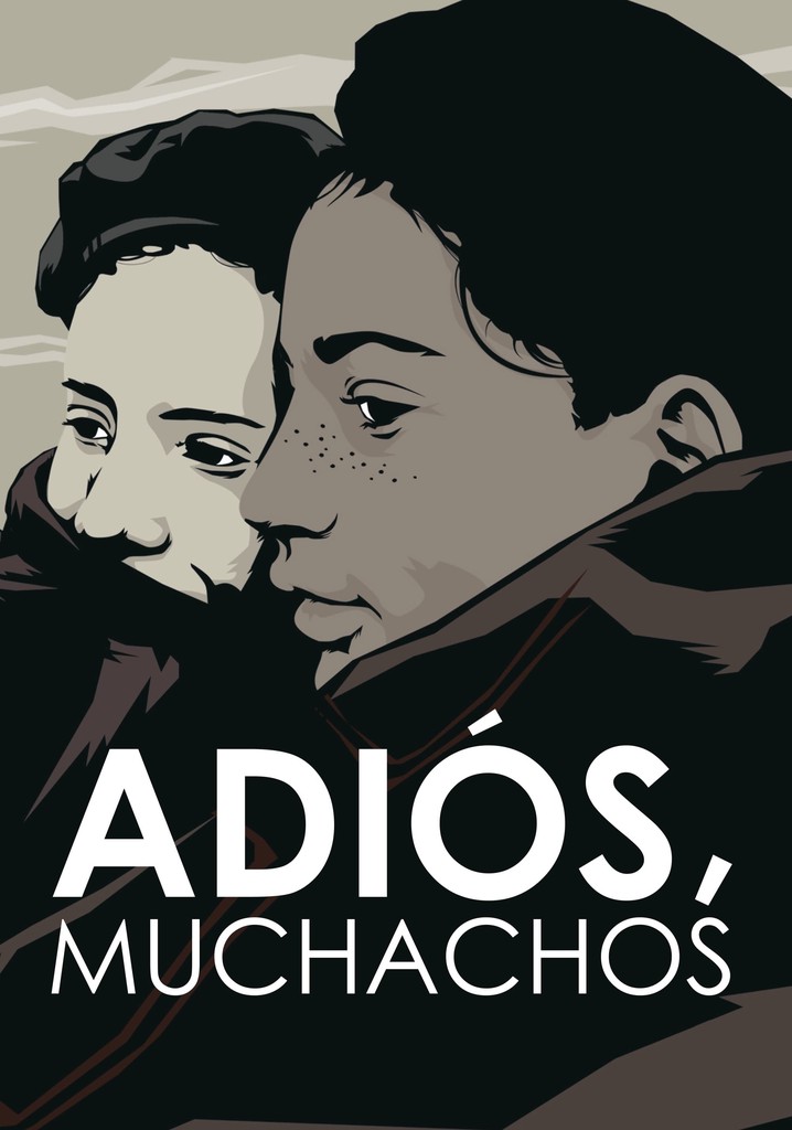 Adiós, muchachos - película: Ver online en español